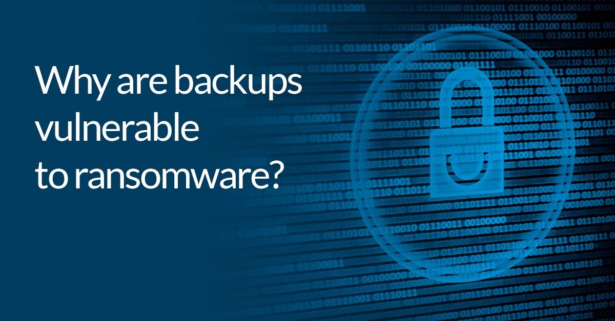How to protect backups from ransomware