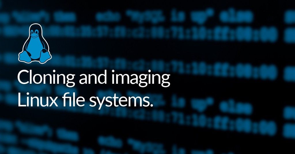Cloning and Imaging Linux File Systems | Macrium Software
